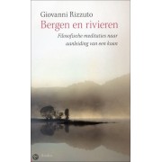Bergen en Rivieren - Giovanni Rizzuto | Zen.nl